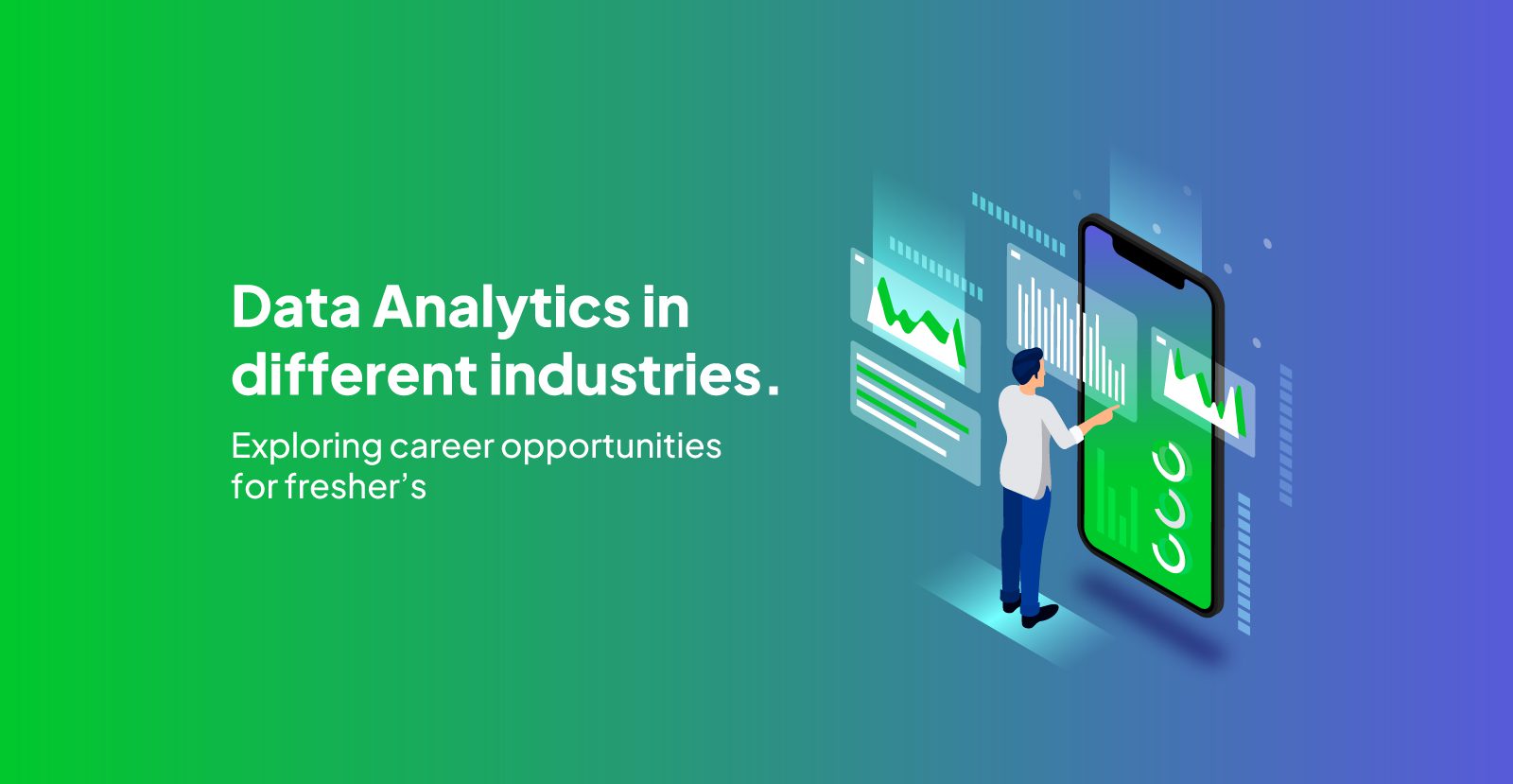 Data Analytics in Different Industries: Career scope for Freshers