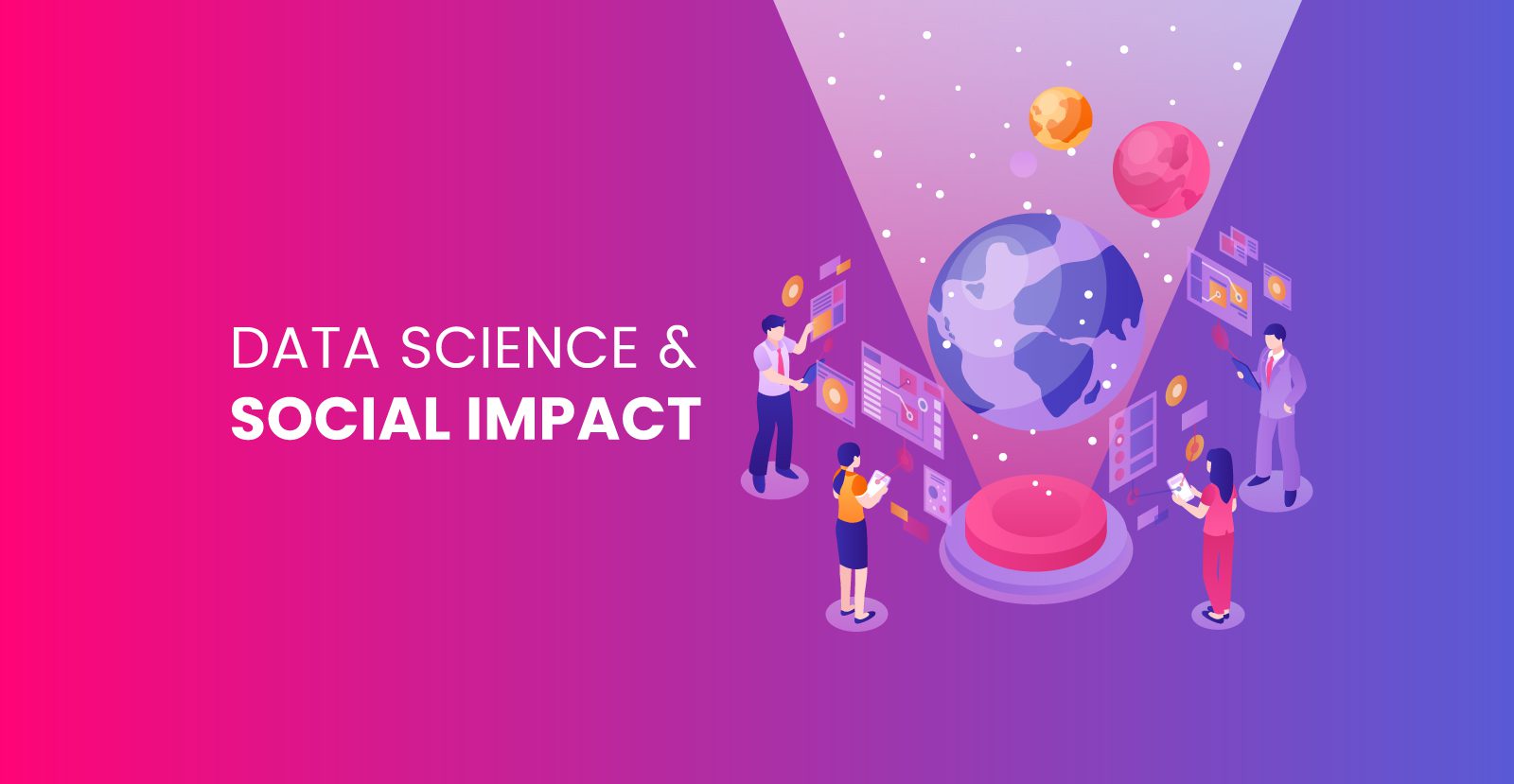 Data Science and Social Impact: Using Data for Good | eduJournal
