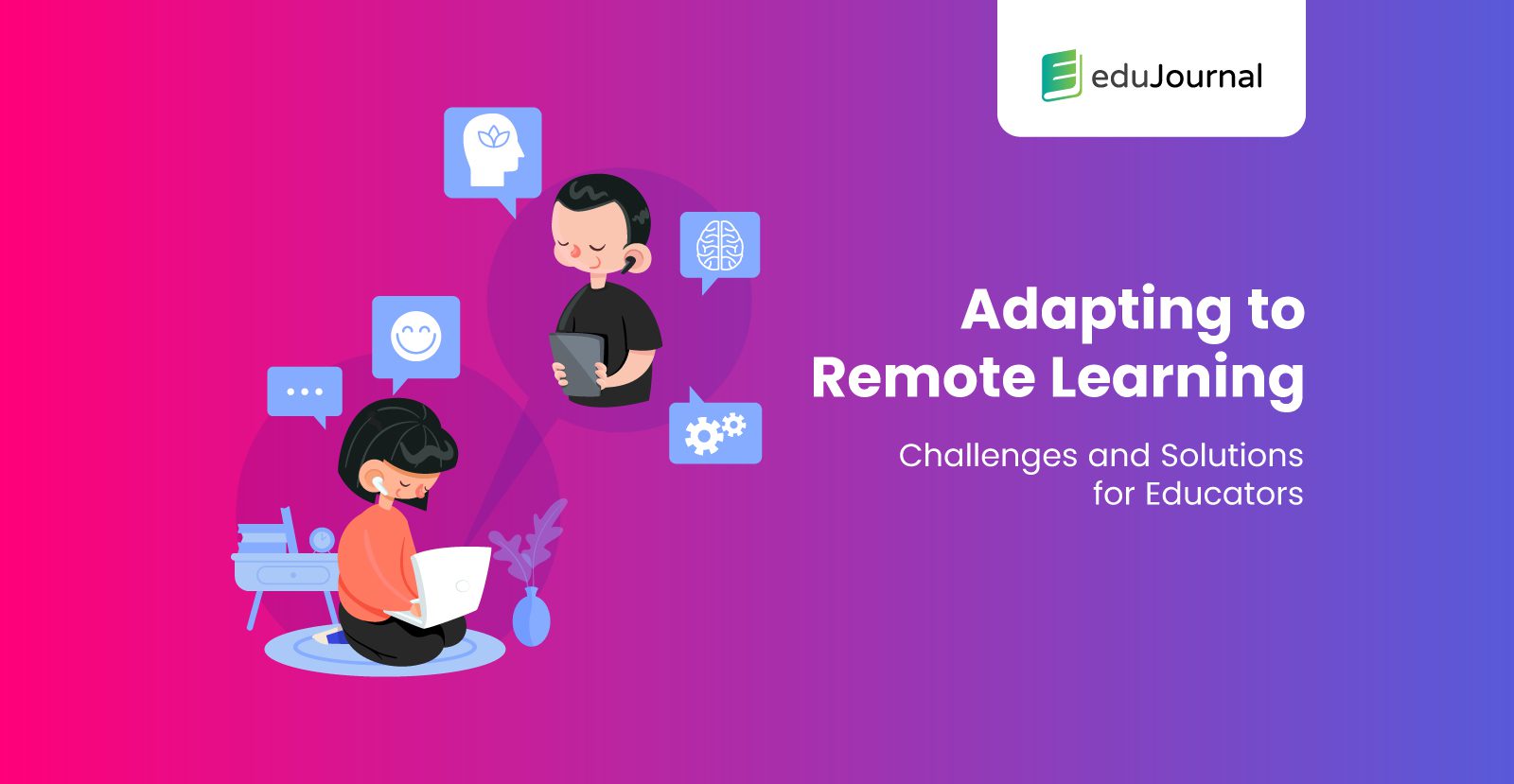 Remote Learning: Overcoming Educator Challenges and Solutions